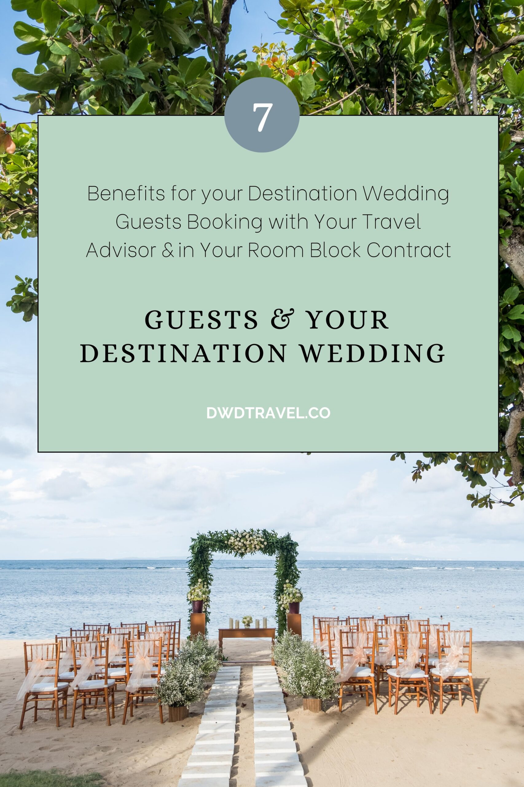 Benefits for your Wedding Guests Booking with Your Travel Advisor