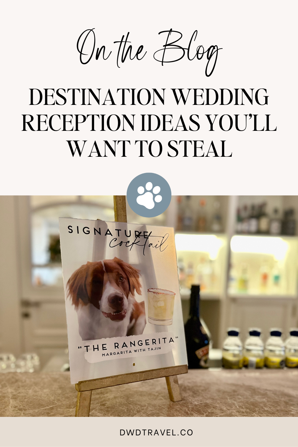 Destination Wedding Reception Ideas You'll Want to Steal
